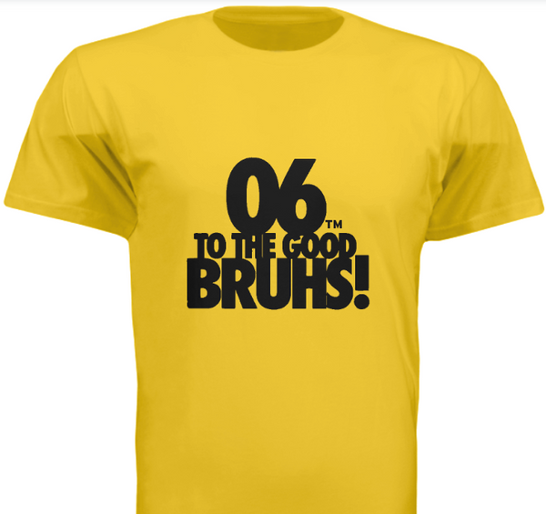 06 TO THE GOOD BRUH SHIRTS - Greek CertiPHIed Apparel